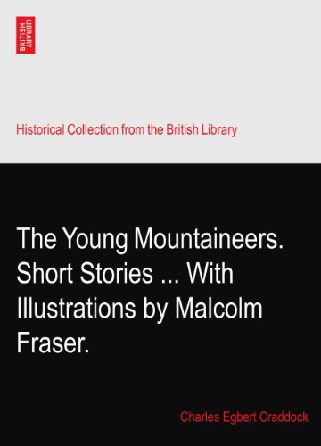 The Young Mountaineers. Short Stories ... With Illustrations by Malcolm ...