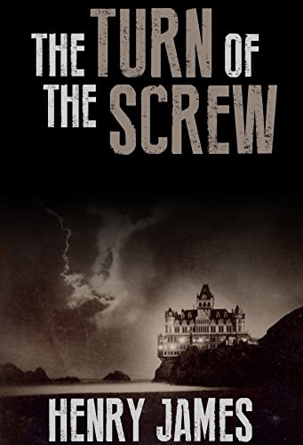 The Turn of the Screw: Illustrated Edition by Henry James | Goodreads
