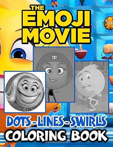 Emoji Movie Dots Lines Swirls Coloring Book: Unofficial High Quality ...