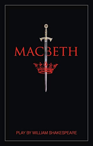 Macbeth - William Shakespeare: Annotated by William Shakespeare | Goodreads