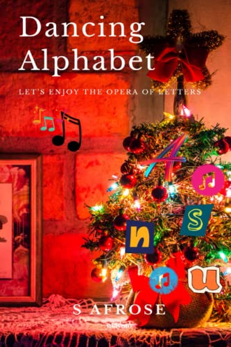 Dancing Alphabet by S Afrose | Goodreads