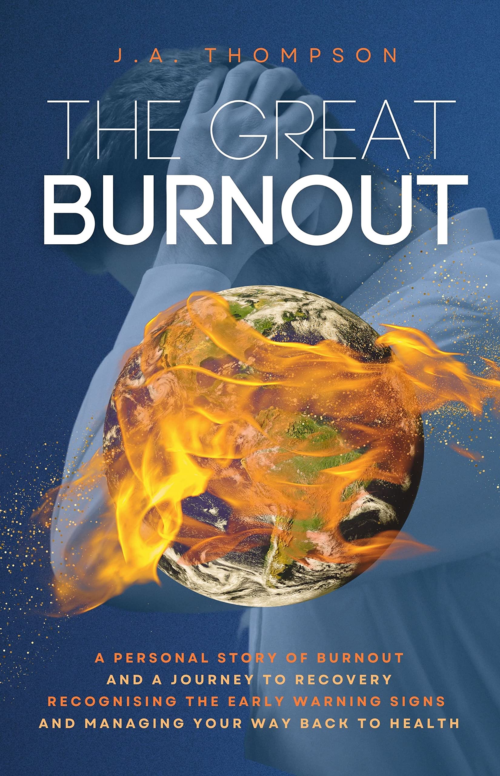 The Great Burnout by J. A. Thompson | Goodreads