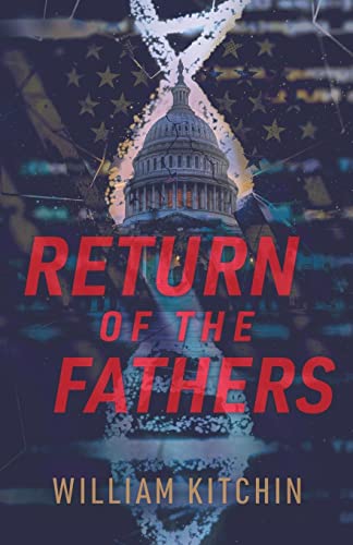 Return Of The Fathers by William Kitchin | Goodreads