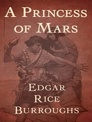 A Princess of Mars Illustrated Eddtion by Edgar Rice Burroughs | Goodreads