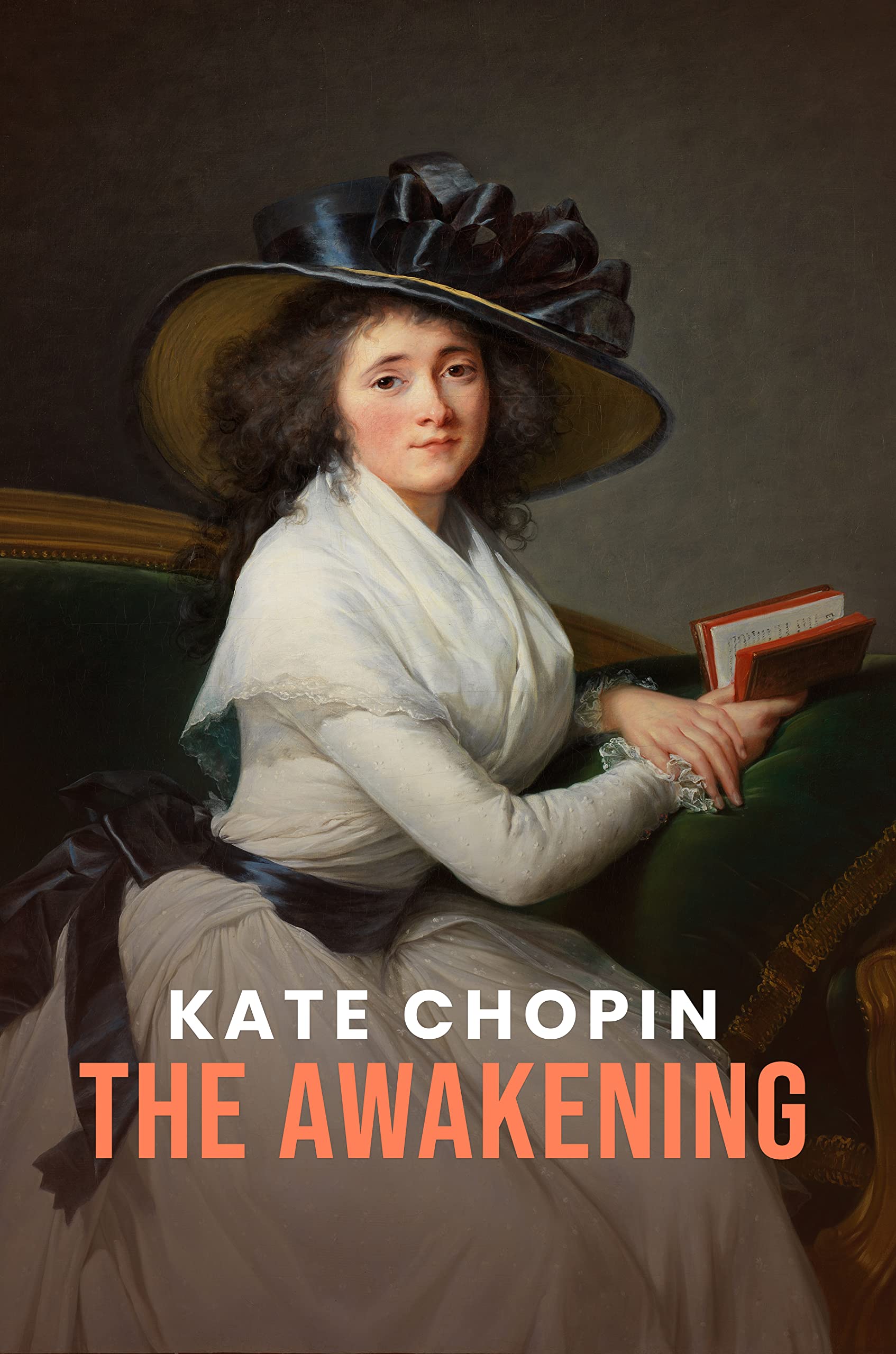 The Awakening (Kate Chopin Classics) by Kate Chopin | Goodreads