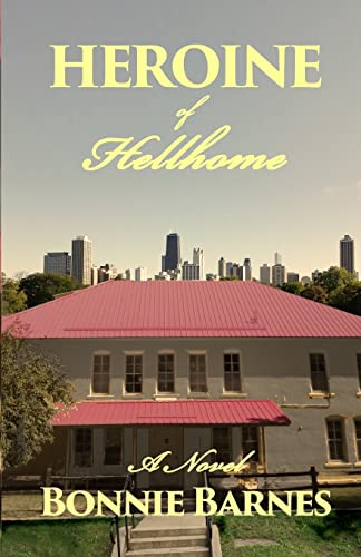 Heroine of Hellhome by Bonnie Barnes | Goodreads