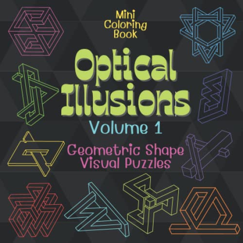 Mini Coloring Book OPTICAL ILLUSIONS Geometric Shape Visual Puzzles ...