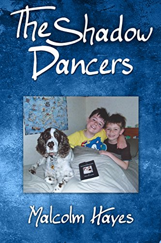 THE SHADOW DANCERS by Malcolm Hayes | Goodreads