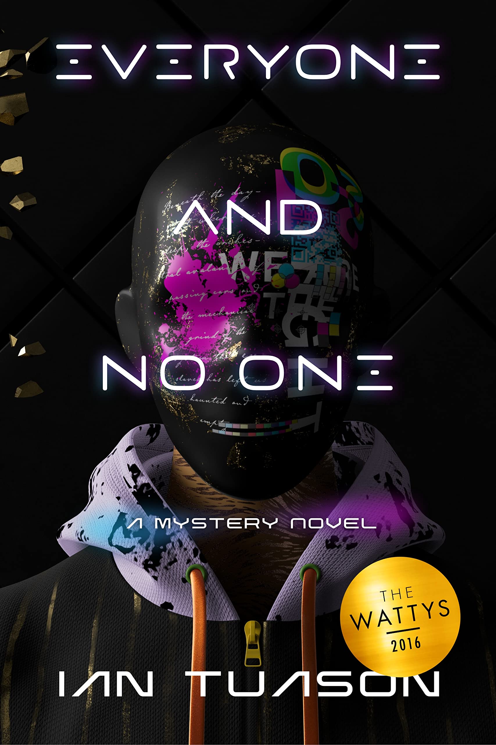 Everyone and No One: A Mystery Novel by Ian Tuason | Goodreads