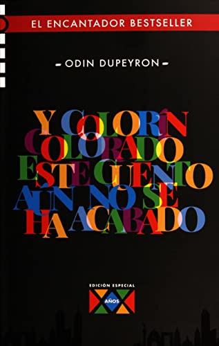 Y colorín colorado, este cuento aún no se ha acabado by Odin Dupeyron ...
