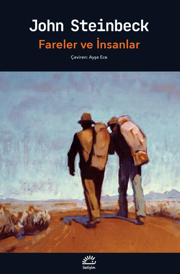 Fareler Ve İnsanlar by John Steinbeck | Goodreads