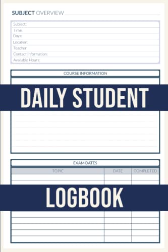 Daily Student Logbook: Undated Log Book to Keep Track of Your Academic ...
