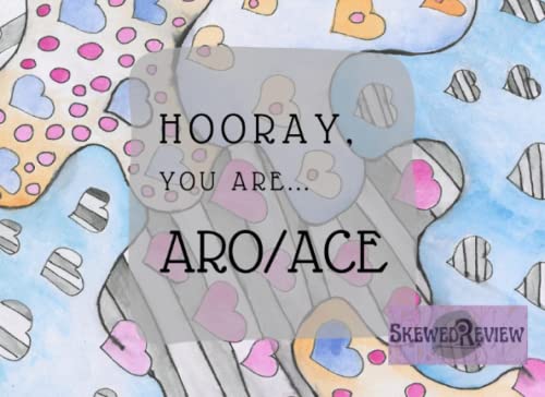 Hooray, You Are Aro/Ace: A Reassuring Card by Riva Zmajoki | Goodreads
