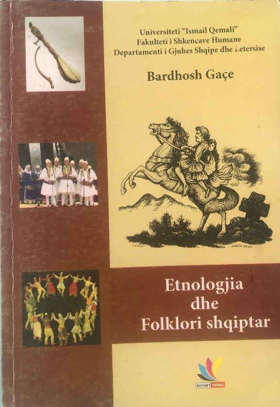 Etnologjia dhe folklori shqiptar by Bardhosh Gaçe | Goodreads