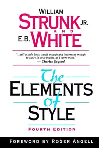 The Elements of Style, Fourth Edition by William Strunk Jr. | Goodreads