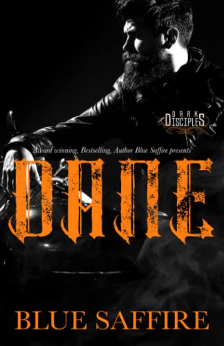 Dane (Dark Disciples, #2) by Blue Saffire | Goodreads