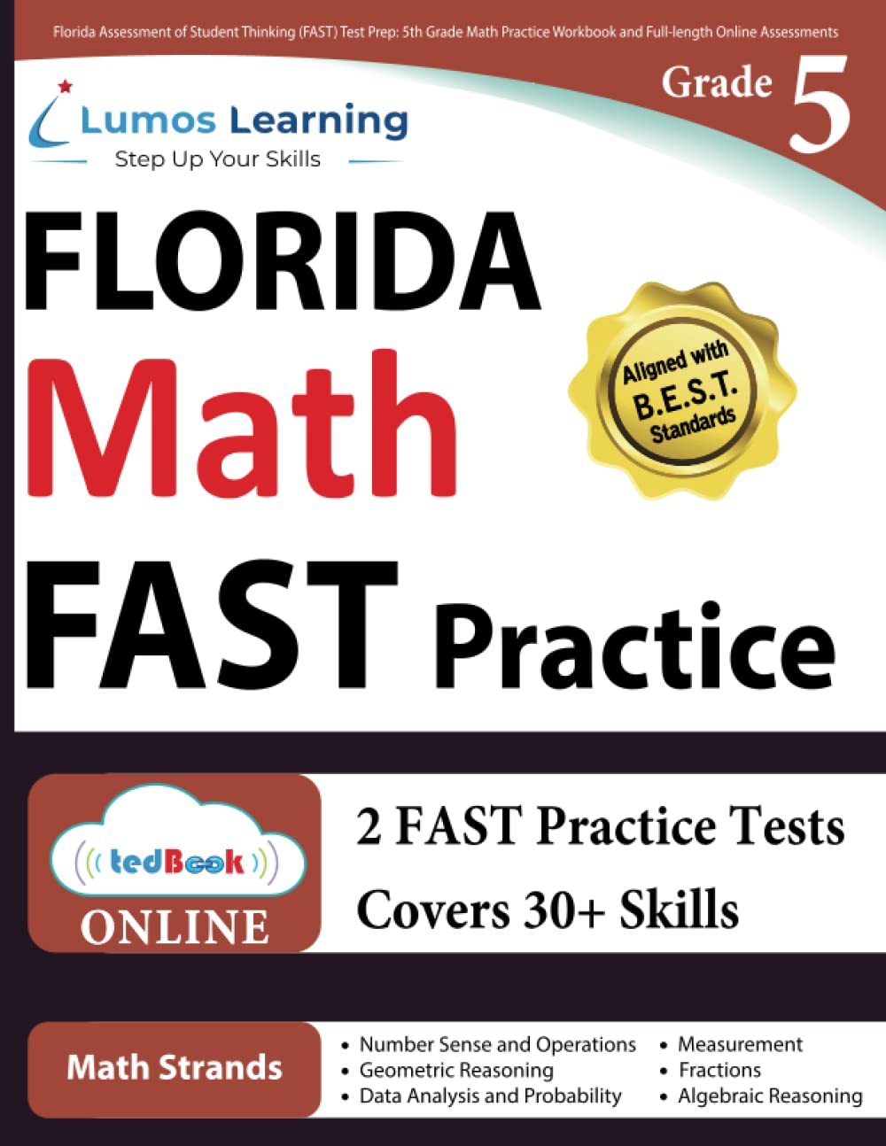 Florida Assessment of Student Thinking (FAST) Test Prep: 5th Grade Math ...
