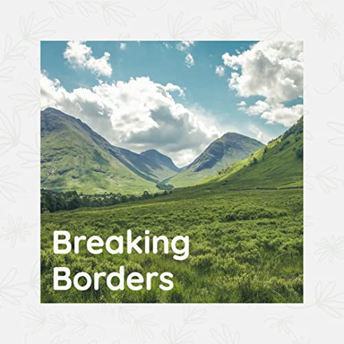 Breaking Borders by Gustavo Ventura | Goodreads