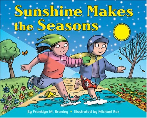 Sunshine Makes the Seasons (reillustrated) by Franklyn Mansfield ...