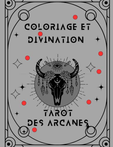 Coloriage et divination: Un livre inspiré par les cartes de tarot by ...