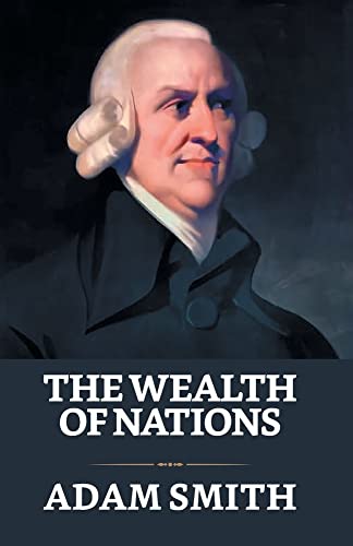 Wealth of Nations by Adam Smith | Goodreads