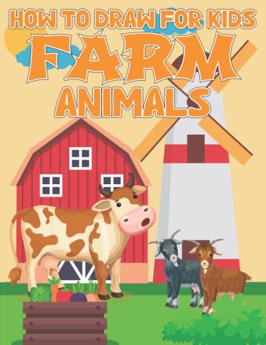 How to Draw for Kids Farm Animals: How to Draw Farm Animals Coloring ...
