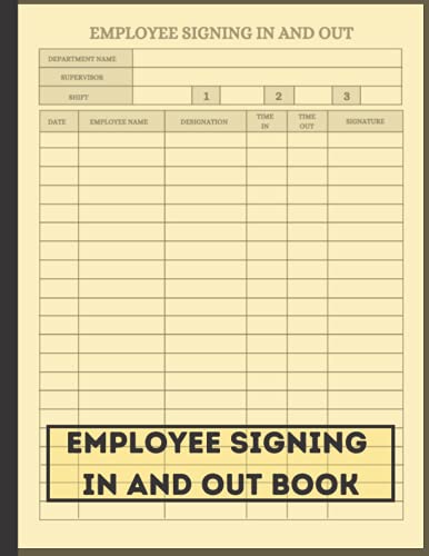 Employee Signing In And Out Book: Staff, Employee signing in record ...