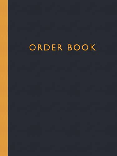 Order Book: Sales Order Log Book for Small Business, Track Your ...