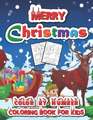 Merry Christmas color by number coloring book for kids: Christmas ...