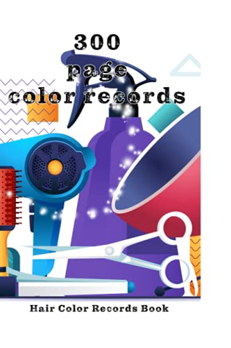 DJ's Hair Color Record Book: Book for keeping all your client's hair ...