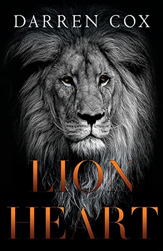 Lion Heart by Darren Cox | Goodreads