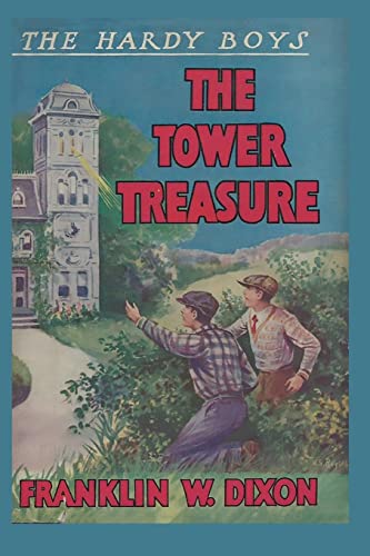 The Hardy Boys: The Tower Treasure (Book 1) by Franklin W. Dixon ...