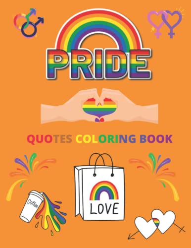 Pride Quotes Coloring Book: Happy Pride Month | Coloring & Activity ...