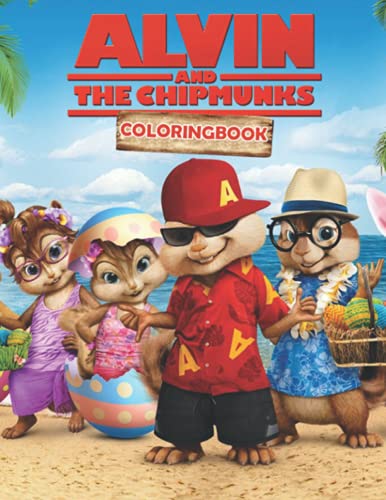 Alvin and the Chipmunks Coloring Book: New Version 2022 - Great Gift ...
