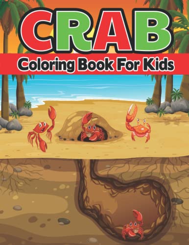Crab Coloring Book For Kids: Perfect Gift For Kids Carb Coloring Book ...