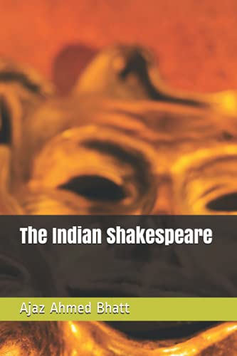 The Indian Shakespeare: An Anthology of English Sonnets. by Ajaz Ahmed ...