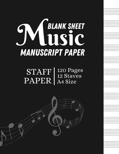 Blank Sheet Music Manuscript Paper- A4: This Blank Sheet Music Notebook ...