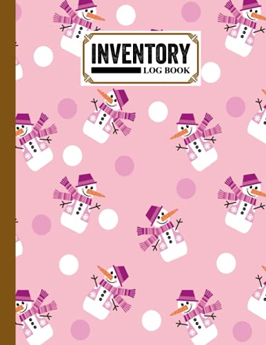 Inventory Log Book: inventory list notebook Snowman Cover, Large ...