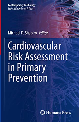 Cardiovascular Risk Assessment in Primary Prevention by Michael D ...