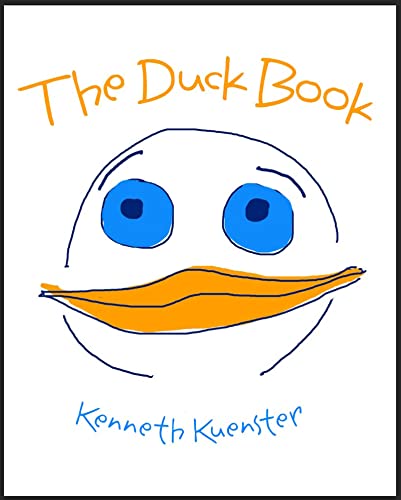 The Duck Book by Kenneth Kuenster | Goodreads