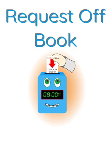 Request Off Book 2022-2023 | Request Off Log 2022-2023: White Cover by ...