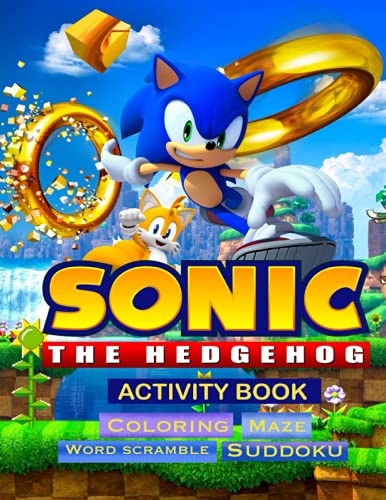 Sonic The Hedgehog Activity Book: Coloring, Maze, Word Scramble, Dot to ...