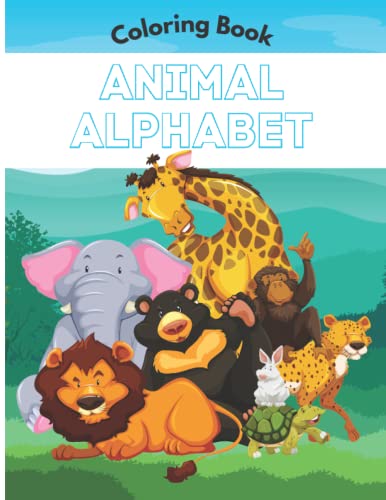 Animal Alphabet Coloring Book, Cute Animal Alphabet Coloring Book, 52 ...