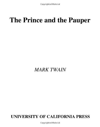 The Prince and the Pauper (Mark Twain Library) by Mark Twain | Goodreads
