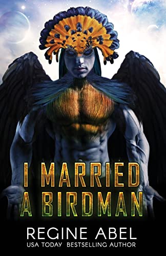 I Married A Birdman (Prime Mating Agency) by Regine Abel | Goodreads