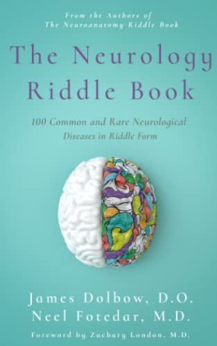 The Neurology Riddle Book by James Dolbow D.O. | Goodreads