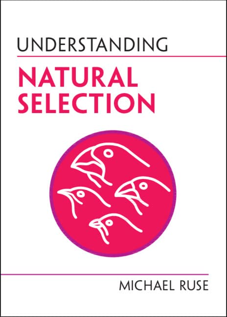 Understanding Natural Selection (Understanding Life) by Michael Ruse ...