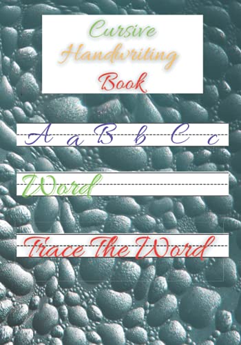 Cursive Handwriting Book: Cursive Handwriting Practice Paper to ...