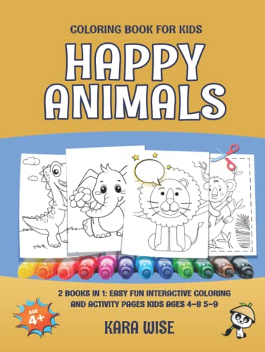 Coloring Book For Kids Happy Animals: 2 Books In 1: Easy Fun ...