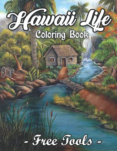 Hawaii Life Coloring Book: An Adult Coloring Book Featuring Tropical ...